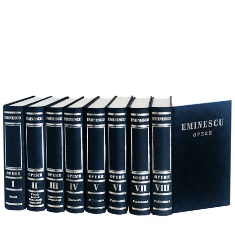 Mihai Eminescu Opera Completă în 8 Volume „gunivas”