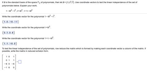 Solved If B Is The Standard Basis Of The Space P3 Of