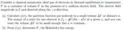solved consider a classical monatomic ideal gas of electrons