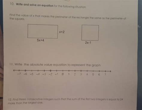 10 Write And Solve An Equation For The Following Situation Find The Val