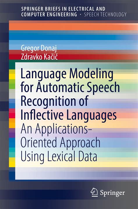 Language Modeling For Automatic Speech Recognition Of Inflective
