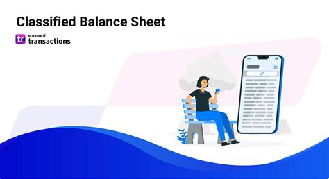 Classified Balance Sheet A Complete Guide