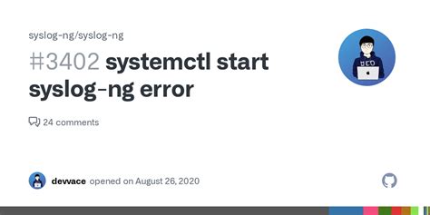 Systemctl Start Syslog Ng Error · Issue 3402 · Syslog Ngsyslog Ng