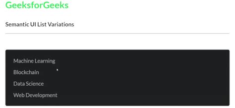 semantic ui list variations geeksforgeeks