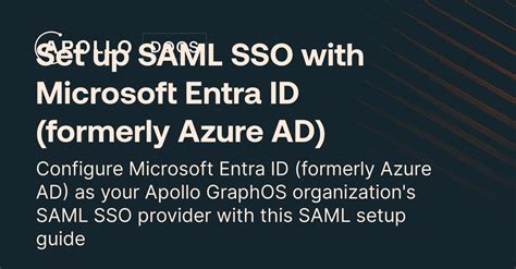 Set Up Saml Sso With Microsoft Entra Id Formerly Azure Ad Apollo Graphql Docs