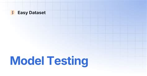Model Testing Easy Dataset