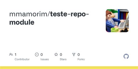 Github Mmamorimteste Repo Module