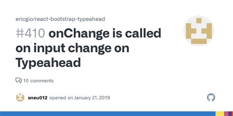 OnChange Is Called On Input Change On Typeahead Issue 410 Ericgio React Bootstrap Typeahead