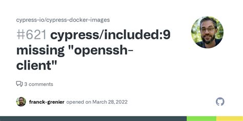 Cypressincluded952 Missing Openssh Client · Issue 621 · Cypress Iocypress Docker Images