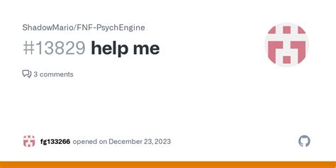 Help Me Issue ShadowMario FNF PsychEngine GitHub
