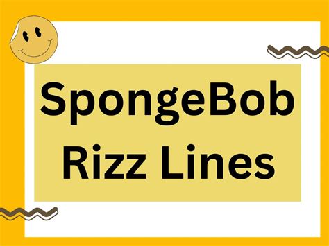 Spongebob Rizz Lines Thatll Have You Saying “im Ready ” 💬🧽