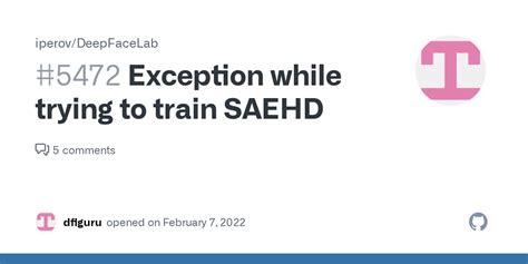 Exception While Trying To Train Saehd · Issue 5472 · Iperov