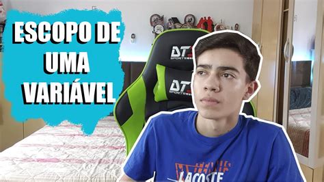 Escopo De Uma VariÁvel Var Local E Var Global Javascript Youtube