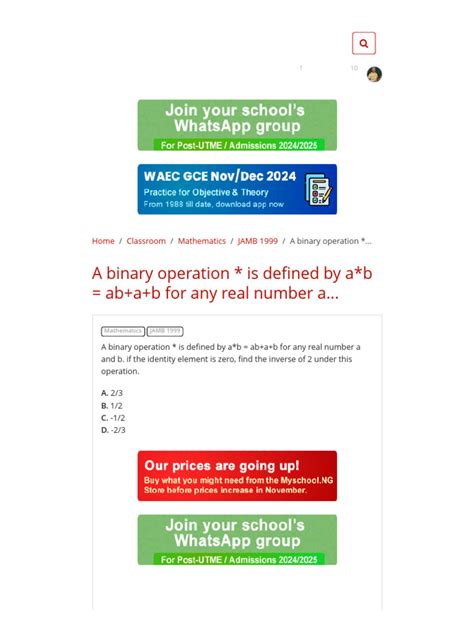 A Binary Operation Is Defined By A B Abab For Any Real Number A