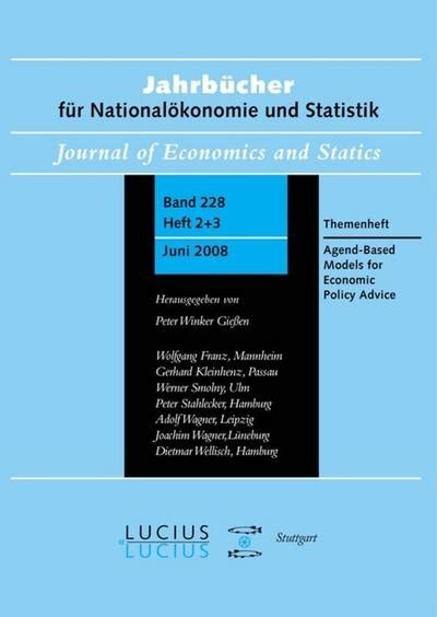 Agent Based Models For Economic Policy Advice Sonderausgabe Von Heft