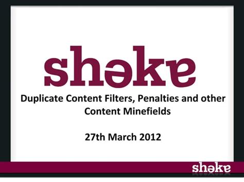 Duplicate Content Presentation March 2012 Ppt