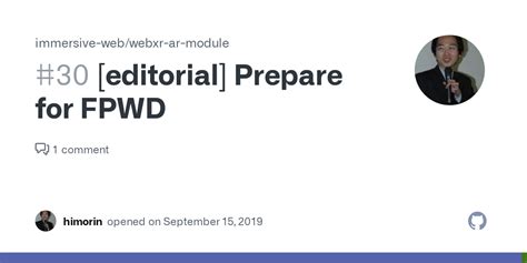 [editorial] prepare for fpwd · issue 30 · immersive web webxr ar