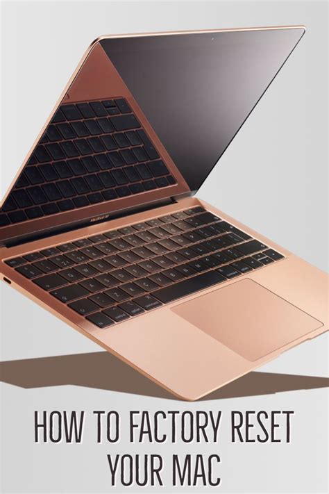 Resetting Your Mac To Factory Settings A Step By Step Guide