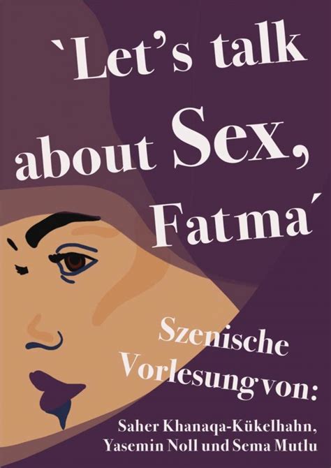 „let s talk about sex fatma “ fatma express