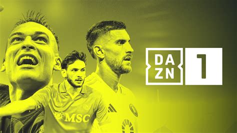 Dazn 1 In Diretta Streaming Dazn It