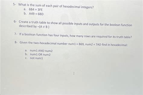 Solved 5 What Is The Sum Of Each Pair Of Hexadecimal