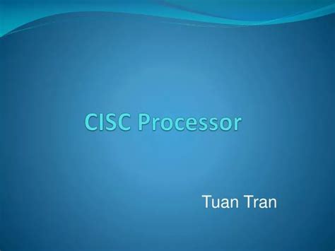 PPT CISC Processor PowerPoint Presentation Free Download ID 2408642