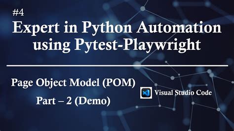 4 Page Object Model Pom Part 2 Expert In Python Automation Using Pytest Playwright