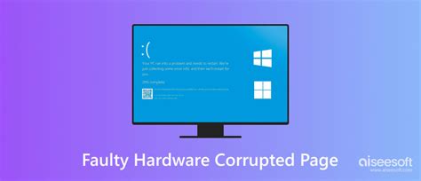 Fix Faulty Hardware Corrupted Page Error Windows