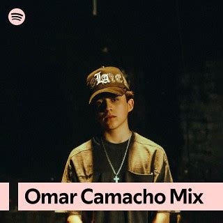 Omar Camacho Mix Spotify Playlist