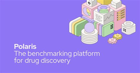 Polaris The Benchmarking Platform For Drug Discovery