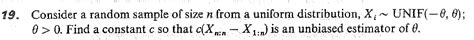 Solved Consider A Random Sample Of Size N From A Uniform Chegg