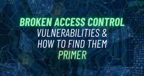 Black Hat Ethical Hacking En Linkedin Primer On Broken Access Control