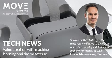 Value Creation With Machine Learning And The Metaverse A Sneak Peak In Tomorrows Value