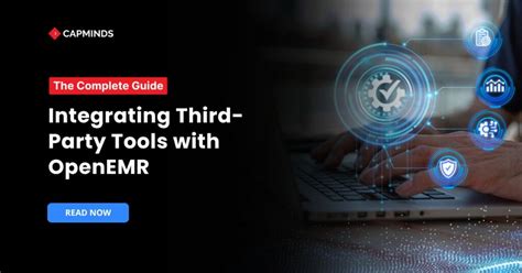 A Guide To Integrating Third Party Tools With Openemr Capminds