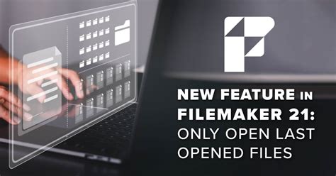 file recovery in filemaker 21 only open last opened files