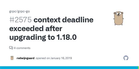 Context Deadline Exceeded After Upgrading To 1180 · Issue 2575