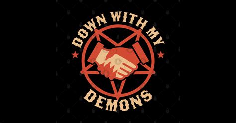 Down With My Demons Deal Handshake Gothic Goth Retro Vintage Down With My Demons Pin TeePublic