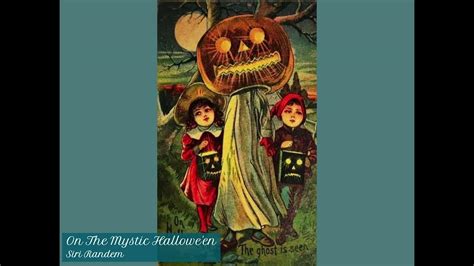 On The Mystic Halloween 1924 Armitage Halloween Song