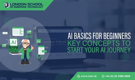 Start Your Ai Journey Ai Basics For Beginners Join With Lset