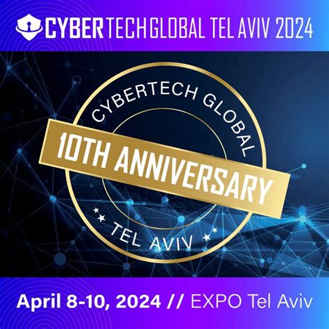 Cybertech On Linkedin Cybertecheurope Cybertechlatam