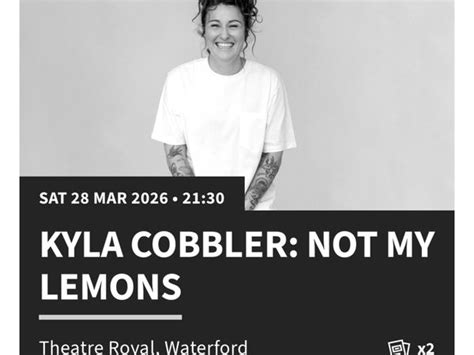 Kyla Cobbler X 2 Tickets Waterford For Sale In Co Carlow For €100 On