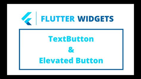 flutter widgets textbutton flatbutton and elevatedbutton raisedbutton