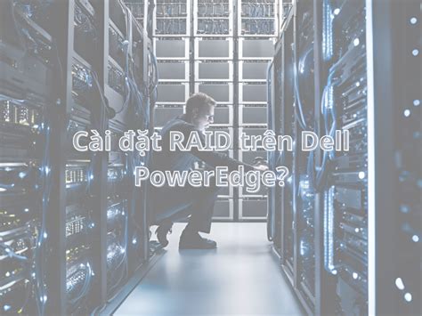 C I T Raid V Windows Cho Server Dell Poweredge
