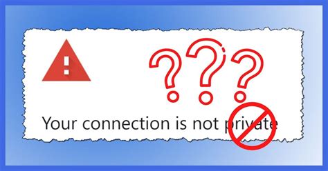 How Do I Fix Your Connection Is Not Private Ask Leo
