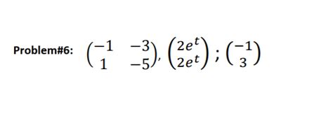 Solved For Problems 5 And 6 Use Variation Of Parameters To