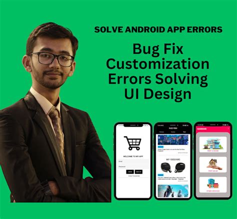 Build Android App Bug Fixes Android App Customization By
