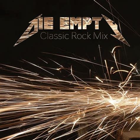 Stream Classic Rock Mix By Die Empty Productions Listen Online For