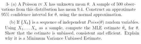 Solved A A Poisson Rv X Has Unknown Mean A Sample Of Chegg Com