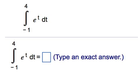 solved integral 4 1 e t dt integral 4 1 e t dt type