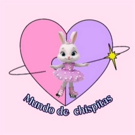 Mundo De Chispitas Youtube